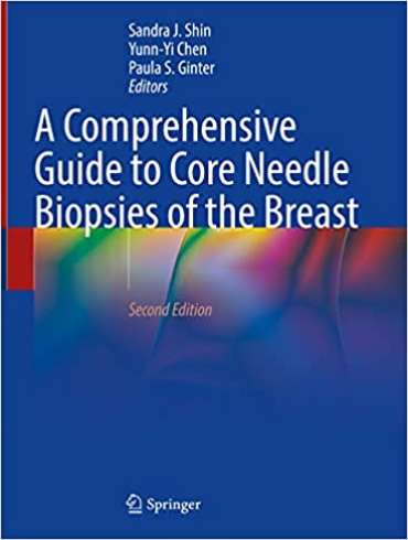 دانلود كتاب A Comprehensive Guide to Core Needle Biopsies of the Breast ...