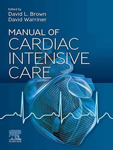 دانلود كتاب Manual of Cardiac Intensive Care 1st Edition – medPDF