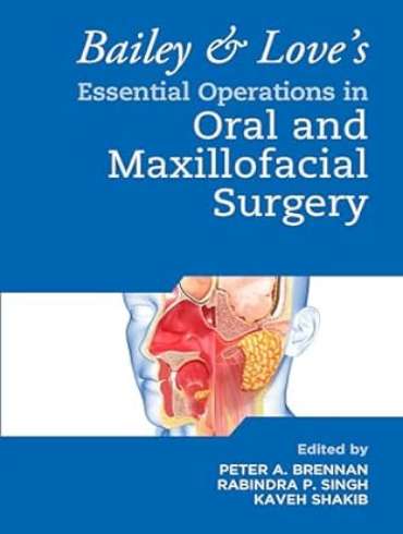 دانلود کتاب Bailey & Love’s Essential Operations in Oral ...