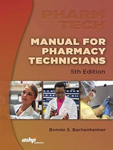 دانلود کتاب Manual for Pharmacy Technicians 5th Edition – medPDF