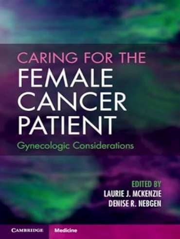 دانلود کتاب Caring for the Female Cancer Patient: Gynecologic ...