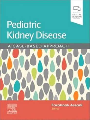 کتاب Pediatric Kidney Disease A Case-Based Approach – medPDF