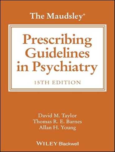 دانلود کتاب The Maudsley Prescribing Guidelines in Psychiatry 15th ...