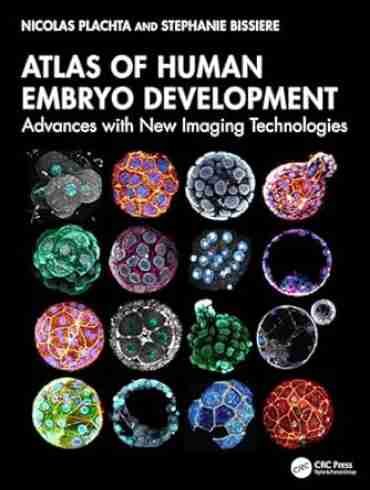 دانلود کتاب Atlas of Human Embryo Development: Advances with New ...