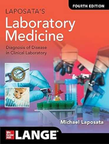 دانلود Laposata’s Laboratory Medicine:The Diagnosis of Disease in the ...